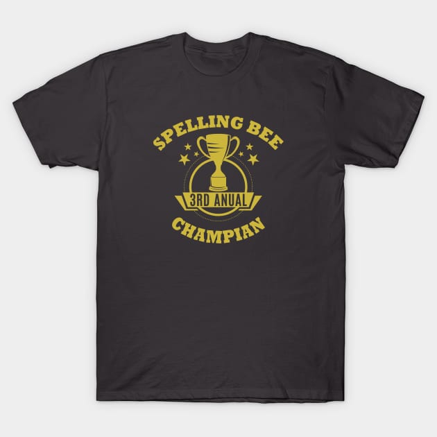 Spelling Bee Champ Spelling Bee Champian T Shirt Teepublic